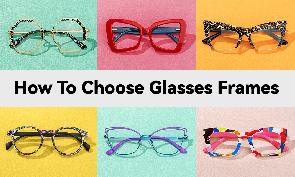 What glasses suit my face? Frames Choosing Guide